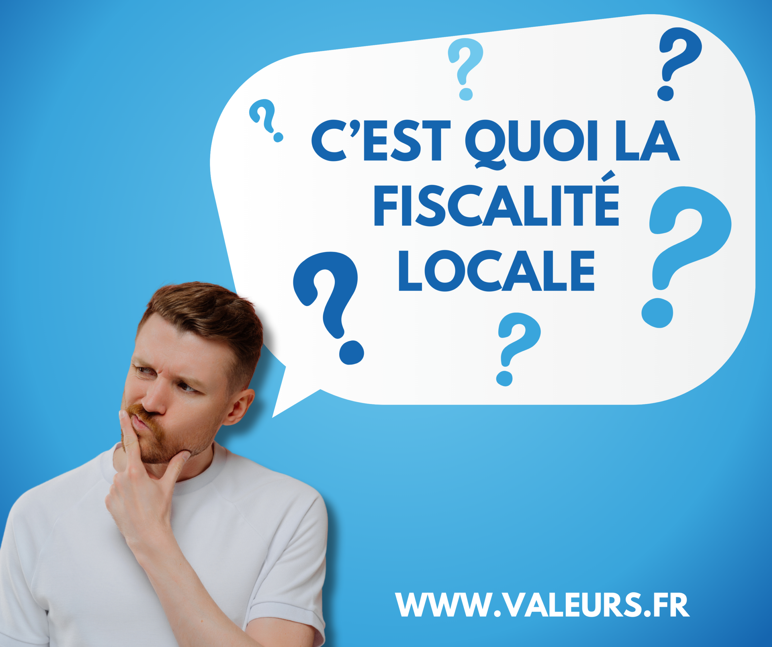 Comprendre la fiscalité locale et son optimisation - Valeurs